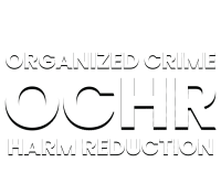 O.C.H.R. - Organized Crime Harm Reduction